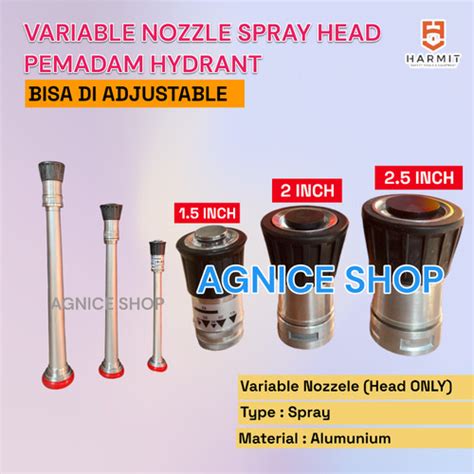 Jual Variable Nozzle Spray Head Pemadam Hydran Alumunium Harmit Spray
