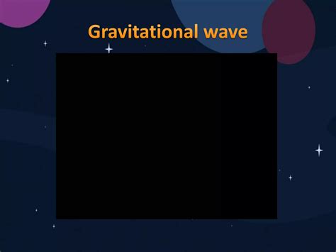 L I G O Laser Interferometer Gravitational Wave Observatory Pptx