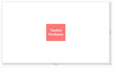 Css Ile Html Nesnelerini Yatay Ve Dikey Ortalama Web Tasarım And Programlama