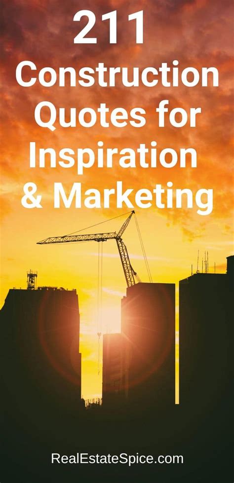 217 Best Construction Quotes And Sayings