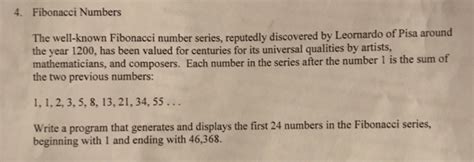 Solved 4 Fibonacci Numbers The Wel Known Fibonacci Number Chegg Com