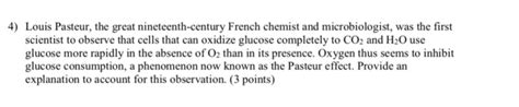 Solved 4 Louis Pasteur The Great Nineteenth Century French