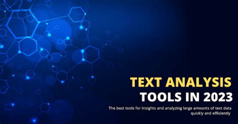 The Best Text Analysis Tools Bytesview Analytics