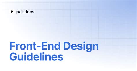 Front End Design Guidelines Pal Docs
