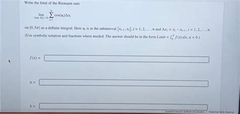 Solved Write The Limit Of The Riemann Sum