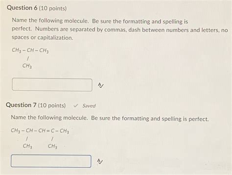 Solved Question 6 10 ﻿pointsname The Following Molecule