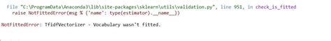 Python 3x Loading Pickle Notfittederror Tfidfvectorizer
