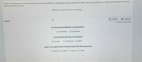 Solved Classify The Following Data Indicate Whether The Data Is