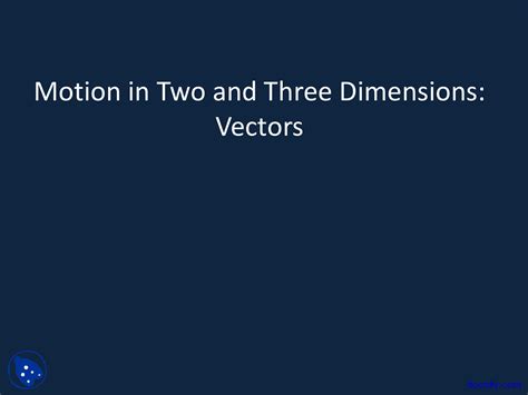 Vectors General Physics I Lecture Slides Docsity