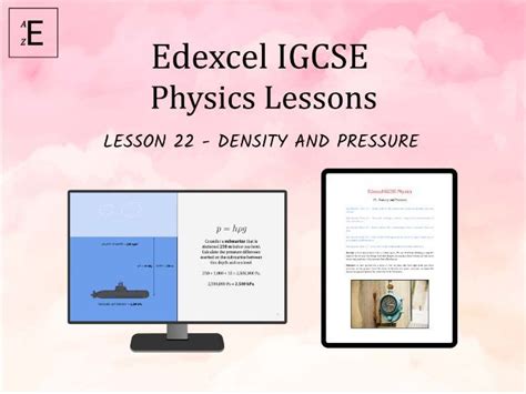 Edexcel Igcse Physics Lesson 22 Density And Pressure Teaching Resources