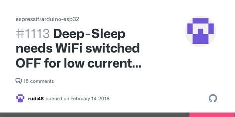 deep sleep needs wifi switched off for low current consumption · issue 1113 · espressif arduino