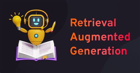 What Is Rag Retrieval Augmented Generation