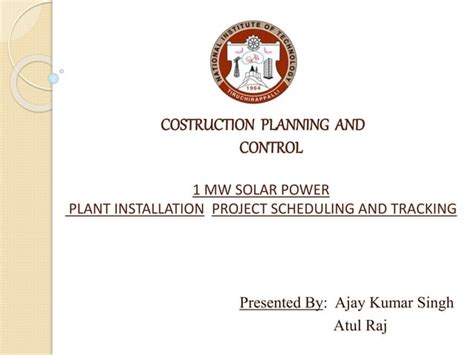1 Mw Solar Power Plant Project Scheduling And Tracking Pptx