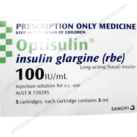 Optisulin Uses Side Effects Interactions Dosage Pillintrip