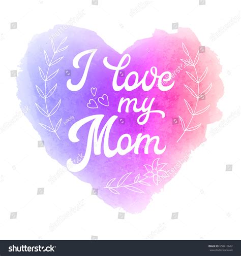 Love My Mom Greeting Card Heart Stock Vector Royalty Free 650413672