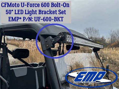 Cfmoto Uforce 600 50 Led Light Bar Brackets By Emp Uf 600 Led Bkt Set