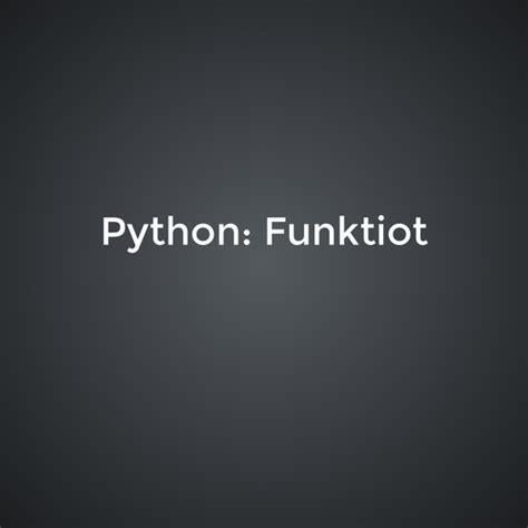 10 Python Funktiot