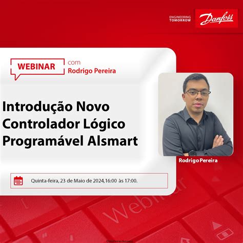 Webinar Introdução Novo Controlador Lógico Programável Alsmart Danfoss