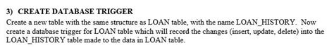 solved 3 create database trigger create a new table with