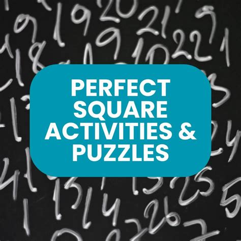 Perfect Square Activities And Puzzles Math Love