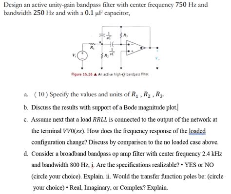 Design An Active Unity Gain Bandpass Filter With Chegg