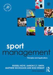 Sport Management Principles And Applications Russell Hoye Aaron C