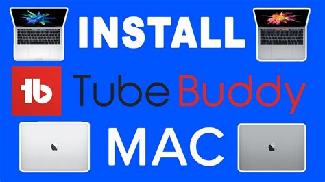 How To Install Tubebuddy On Macbook Pro 2023 Youtube