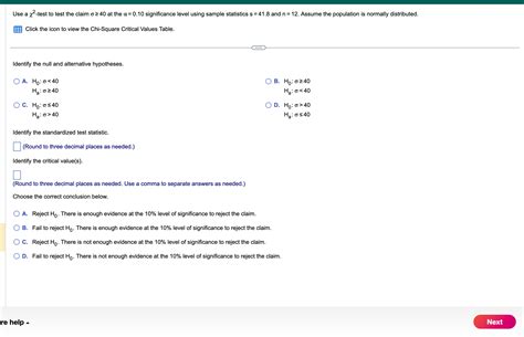 Solved Use A χ2 Test To Test The Claim σ≥40 At The α 0 10