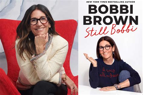 Still Bobbi Bobbi Brown To Release New Memoir Exclusive