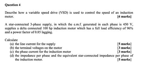 Solved Question Describe How A Variable Speed Drive VSD Chegg