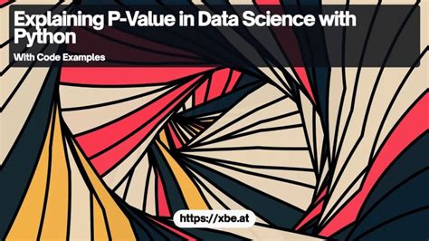 Giuseppe Canale Cissp On Linkedin What Is A P Value In Data Science