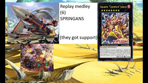 Replay Medley 6 Springans New Support Yu Gi Oh Youtube