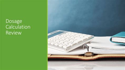 Dosage Calculation Review Worksheet