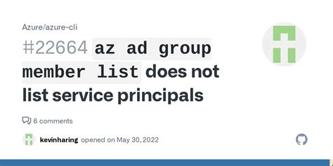 `az Ad Group Member List` Does Not List Service Principals · Issue 22664 · Azureazure Cli · Github