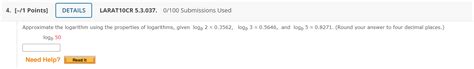 Solved Approximate The Logarithm Using The Properties Of Chegg