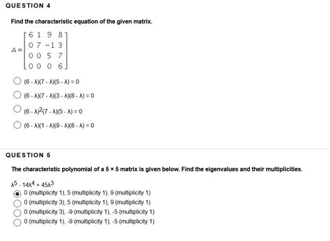 Solved Find The Characteristic Equation Of The Given Matrix