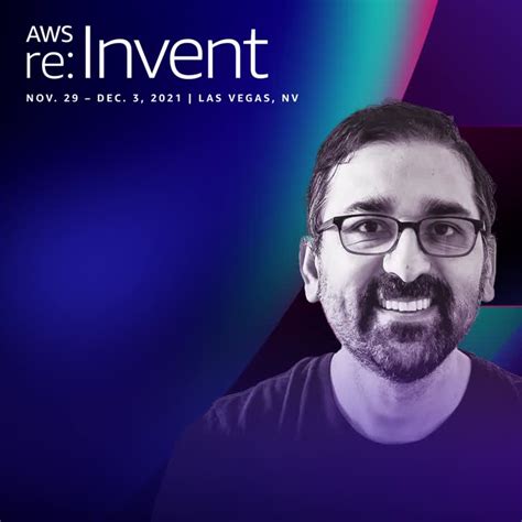 [video] amazon web services aws on linkedin aws re invent 2021 containers w deepak singh