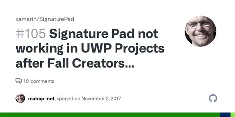 Signature Pad Not Working In Uwp Projects After Fall Creators Update If Debugging With Visual