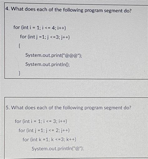 solved 2 what does each of the following program segment