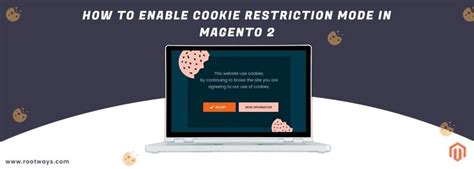 Enable Cookie Restriction Mode In Magento 2