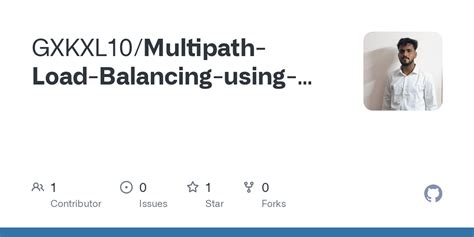 Github Gxkxl10multipath Load Balancing Using Ryu Controller