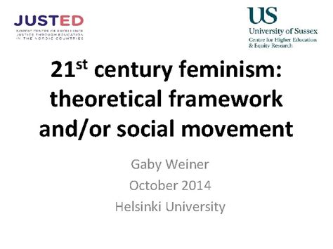 St 21 Century Feminism Theoretical Framework Andor Social