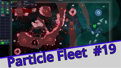 【particle Fleet Emergence】 まったりプレイ ＃19【倍速動画】 【steam】 ニコニコ動画
