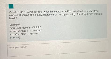 Solved 1 Pc21 Part 1 Given A String Write The Method