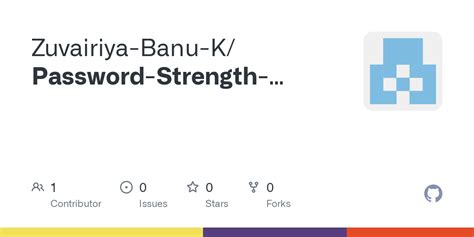 Github Zuvairiya Banu Kpassword Strength Checker