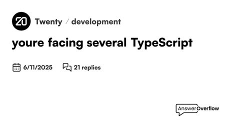 Youre Facing Several `typescript` Twenty