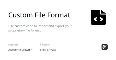 Custom File Format Crowdin Marketplace