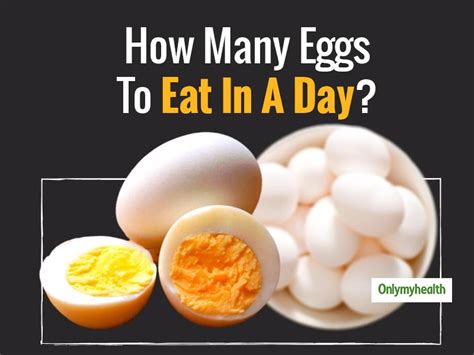 How Many Eggs Should You Eat In A Day