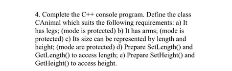 Solved 4 Complete The C Console Program Define The Class