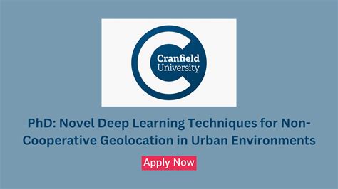 Phd Novel Deep Learning Techniques For Non Cooperative Geolocation In